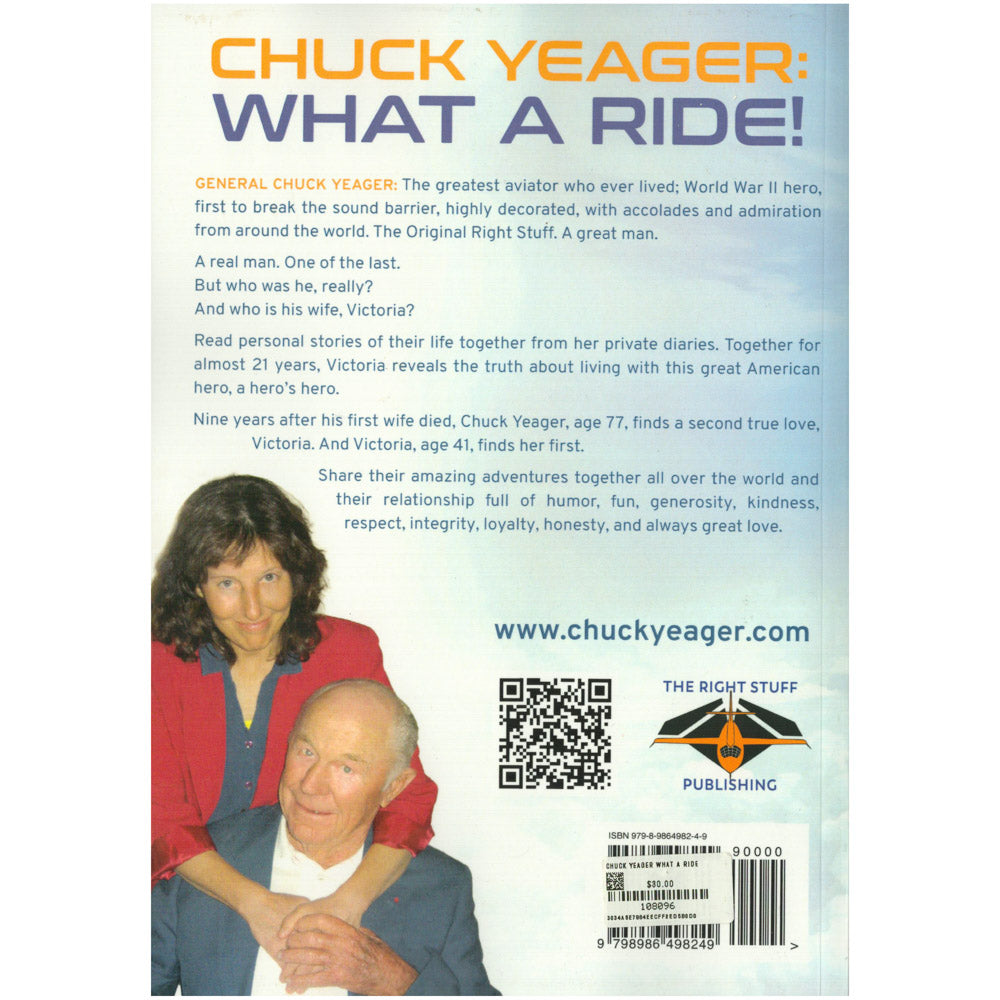 Chuck Yeager: What a Ride! – Air Force Museum Store