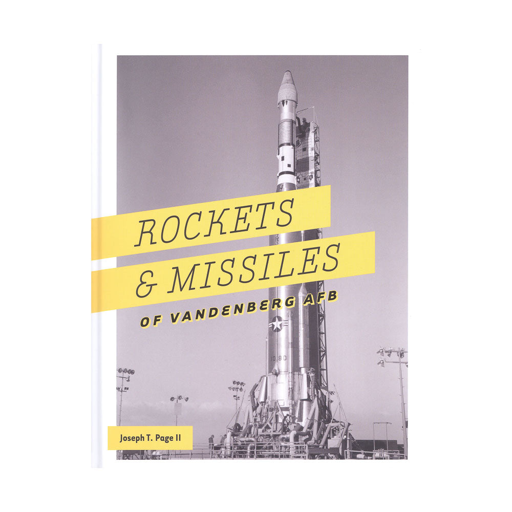 Rockets & Missiles of Vandenberg – Air Force Museum Store